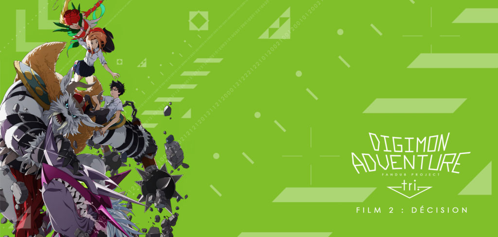 DIGIMON ADVENTURE TRI : Film 02 – Décision – Digimon Adventure Fandub